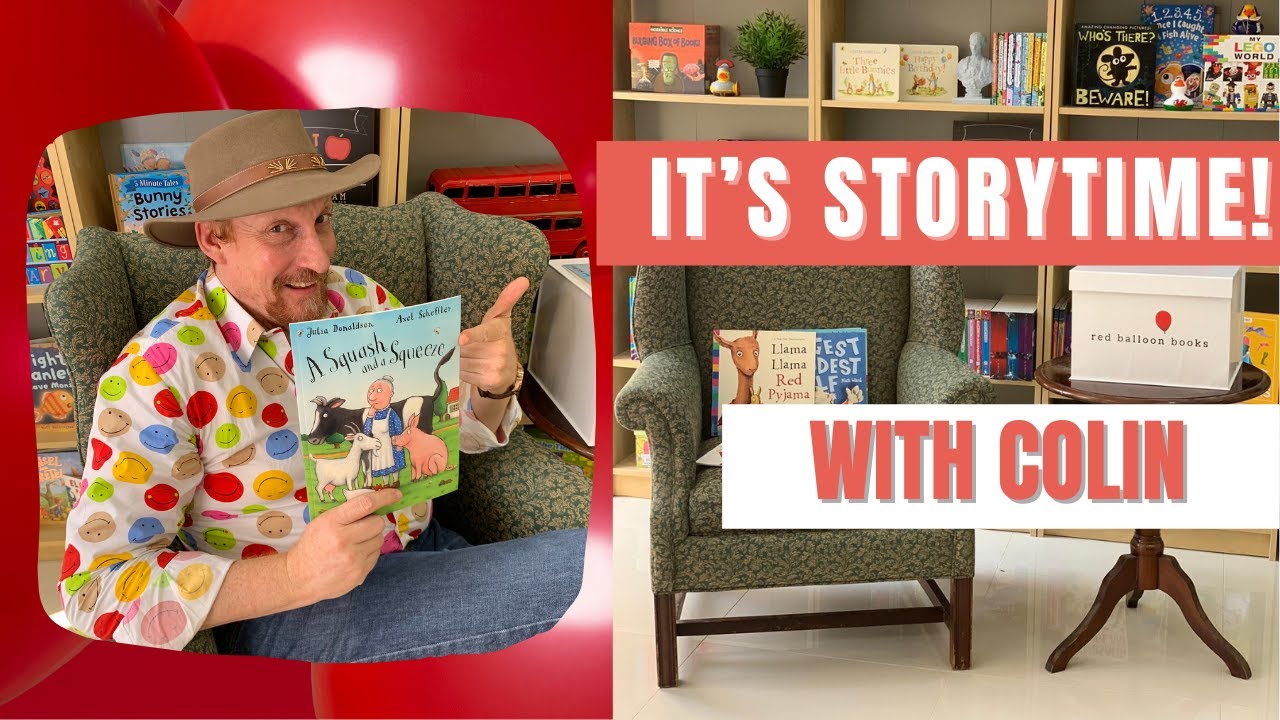 Red Balloon Books | Storytime with Colin: Julia Donaldson’s “A Squash ...
