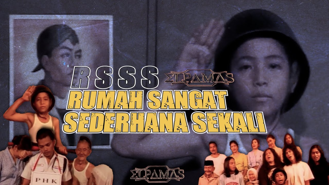 Elpamas - RSSS (Rumah Sangat Sederhana Sekali) | Official Lyric Video ...