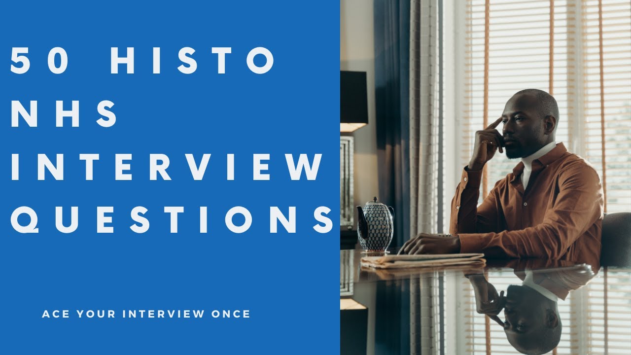 Latest 50 NHS Job Interview Questions for Biomedical Scientists ...