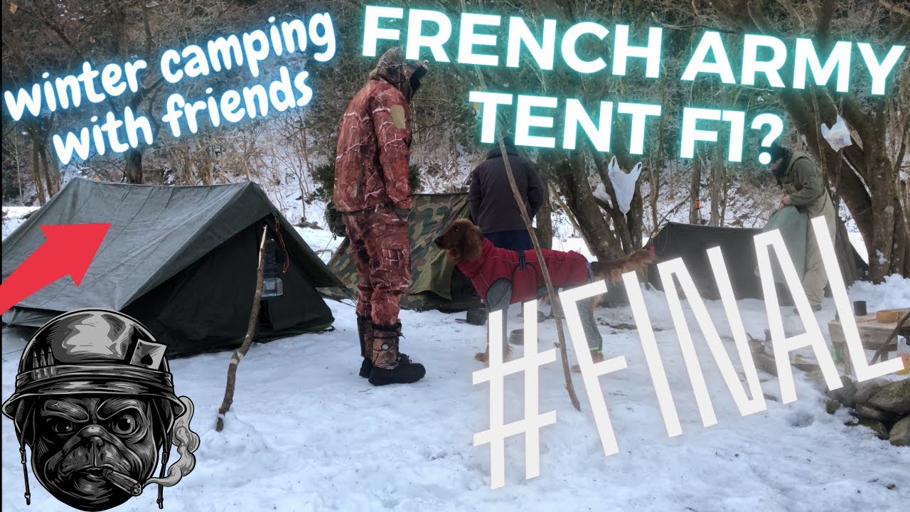 military tent french army F1 SURVIVAL CAMPING ・BUSHCRAFT JAPAN - YouTube