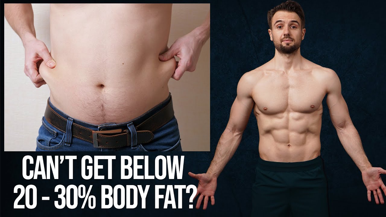 This Is Keeping You Stuck Above 25 Body Fat Fix It To Get Lean