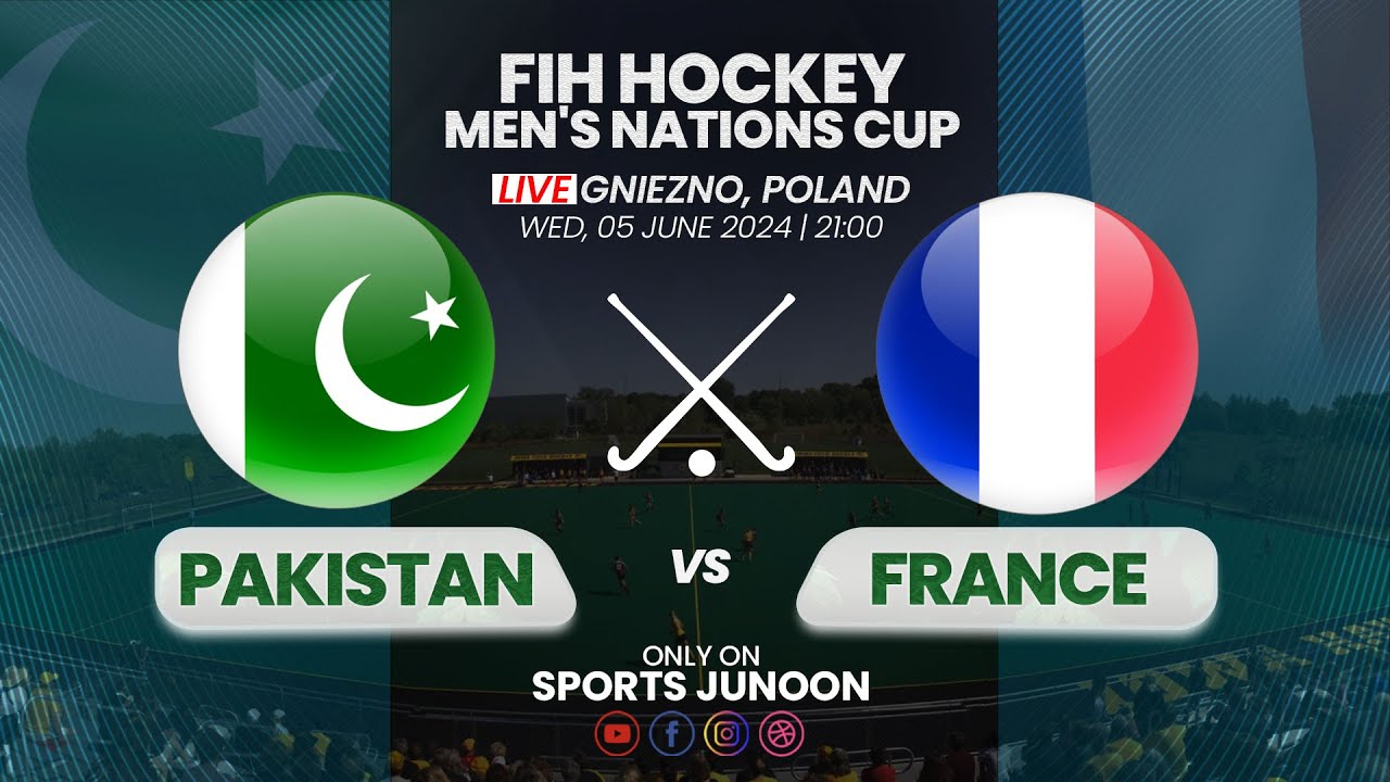 Pakistan vs France | FIH Hockey Men's Nations Cup 2024 | Live ...