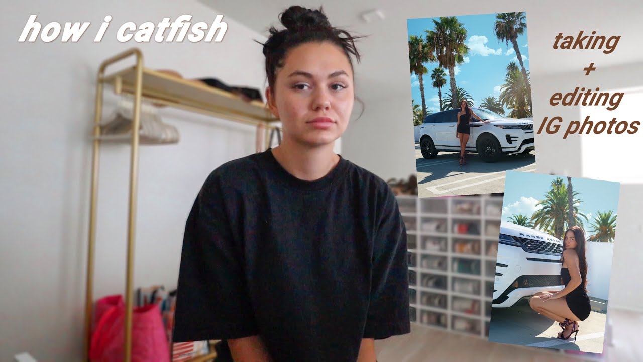 how I catfish | taking & editing IG photos - YouTube