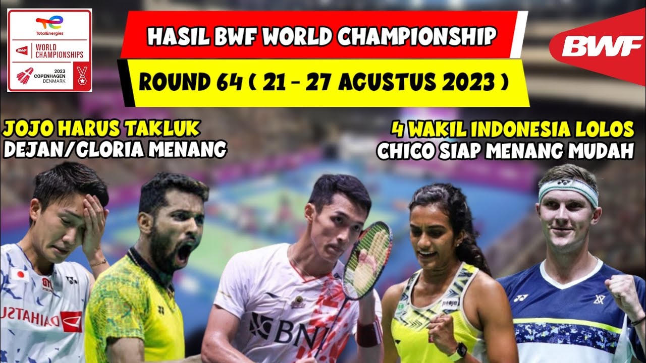 Hasil BWF World Championship 2023 Hari Ini Day1 R64 ~ Dejan/Gloria ...