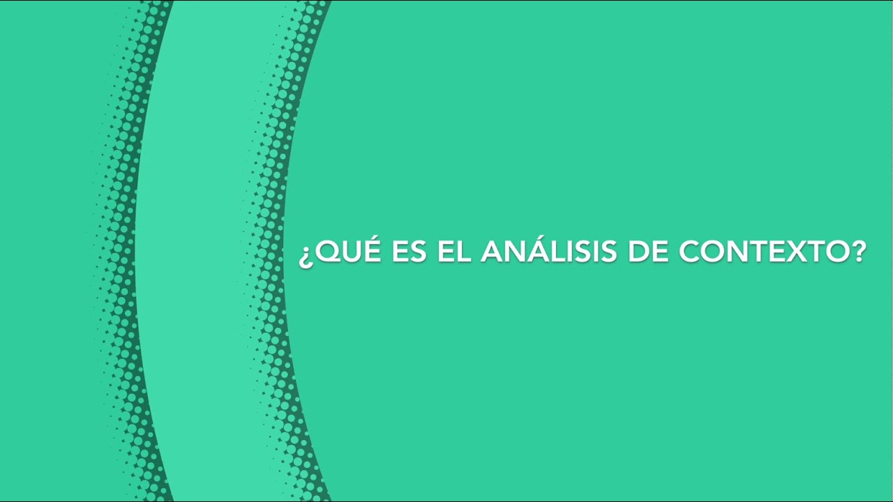 Análisis de Contexto - YouTube
