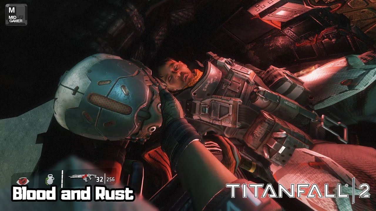 Blood and Rust | Titan Fall 2 | Part 2 | #titanfall2 #titanfall2gameplay - YouTube