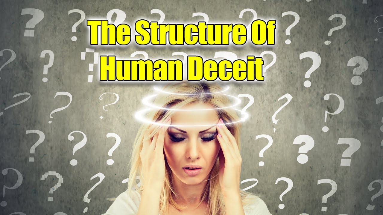 The Structure Of Human Deceit - Why We Are Lying To Ourselves And ...