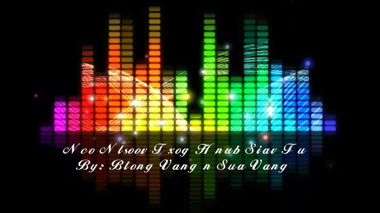 Nco Ntsoov Txog Hnub Siav Tu - YouTube