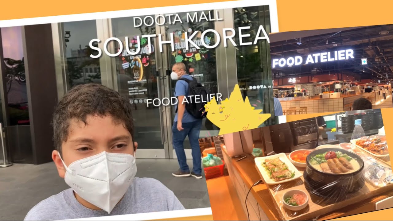 Doota Mall + Food ATELIER in South Korea #subscribe #travel #video ...