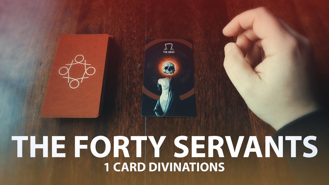 1 Card Forty Servants Divinations - YouTube