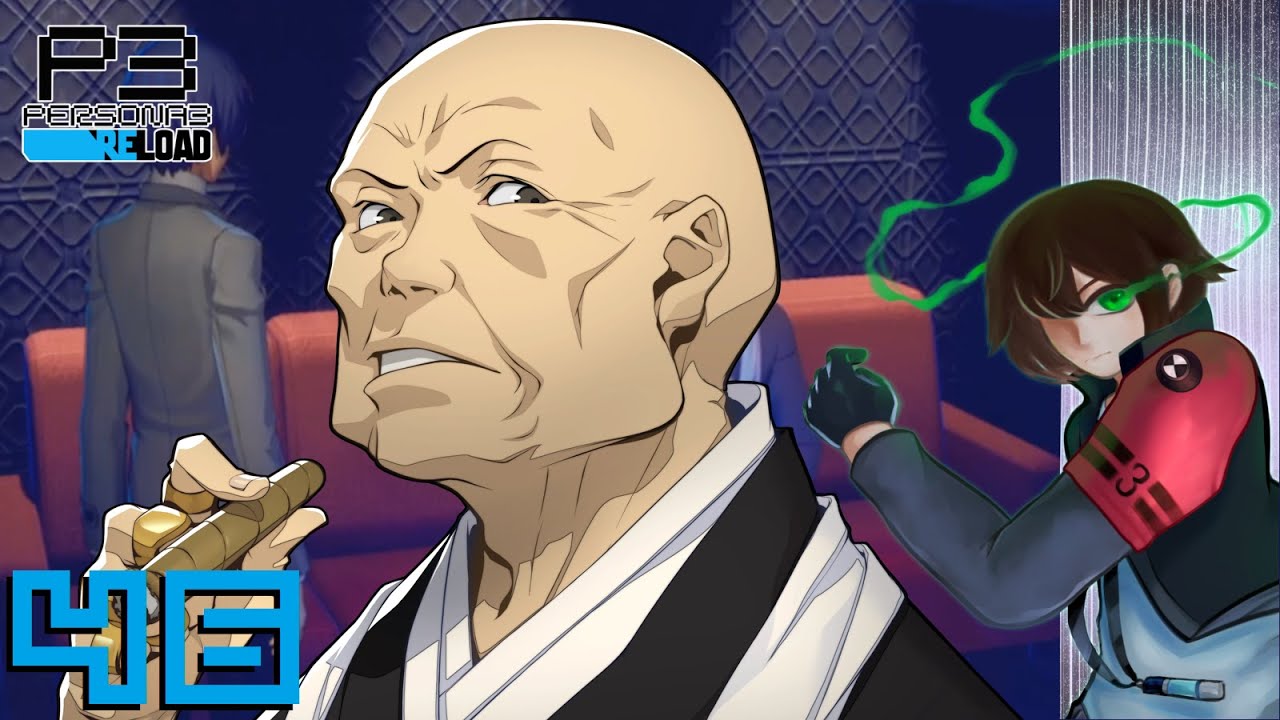 Sagely Advice: Persona 3: Reload: Part 46 - YouTube
