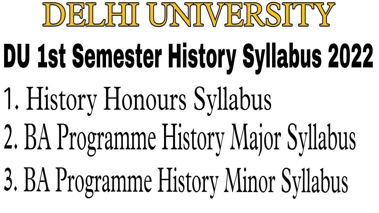 Delhi University 1st Semester History Syllabus 2022 #anas_du - YouTube