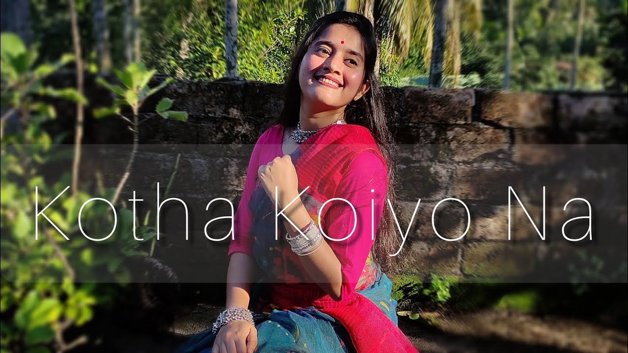 Kotha Koiyo Na | Coke Studio Bangla | Dance Cover by Shotabdy Chowdhury ...