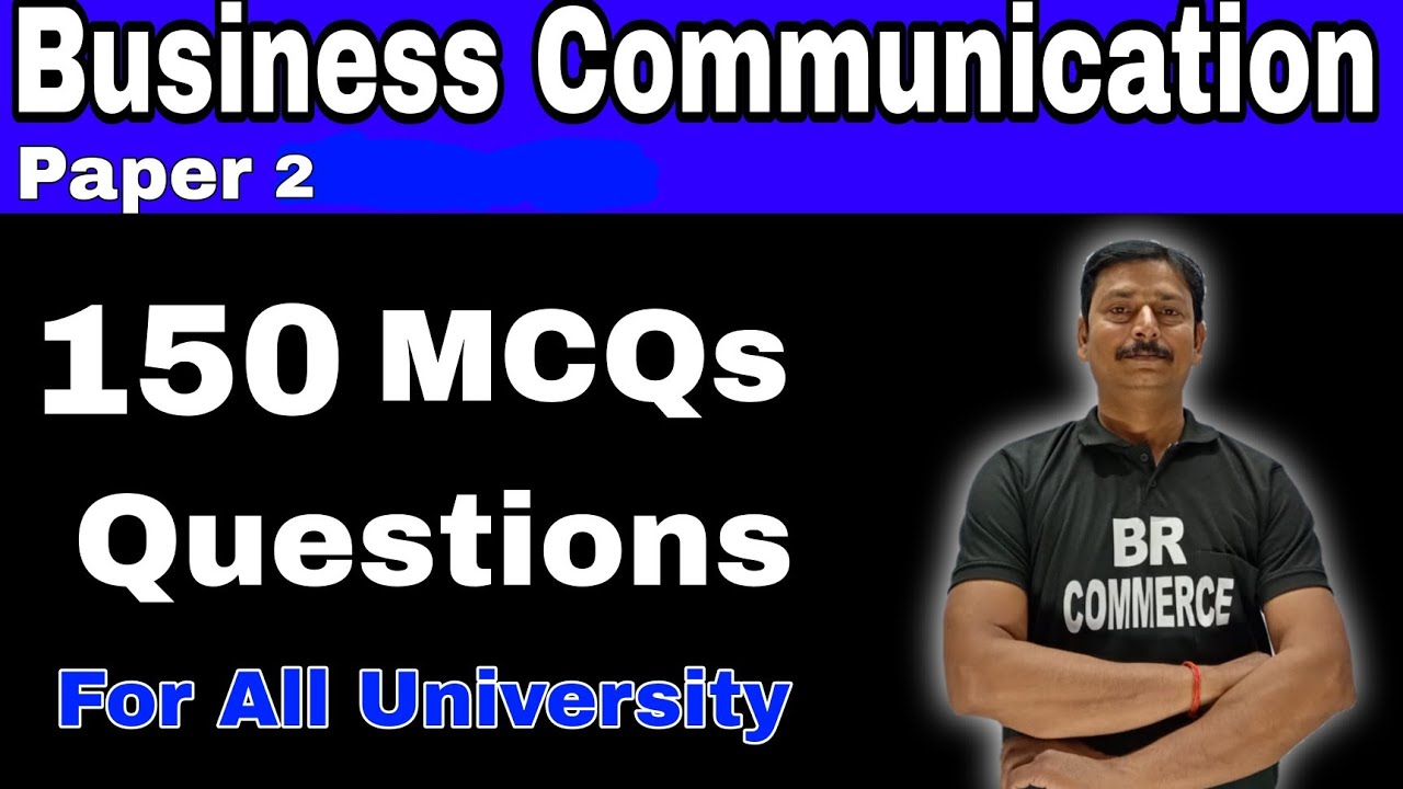 Business Communication | Paper 2 MCQs | BR COMMERCE - YouTube