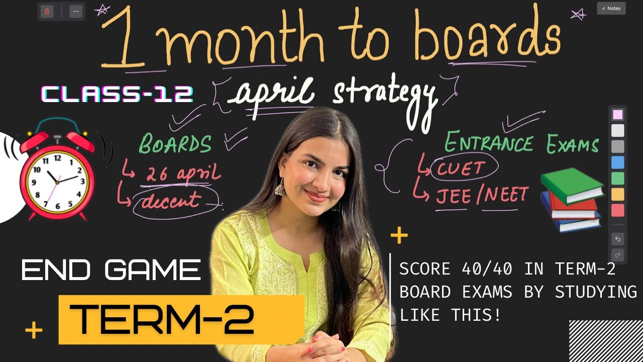 Class-12 Last 1 month strategy Boards 2022 | April study plan for Term ...