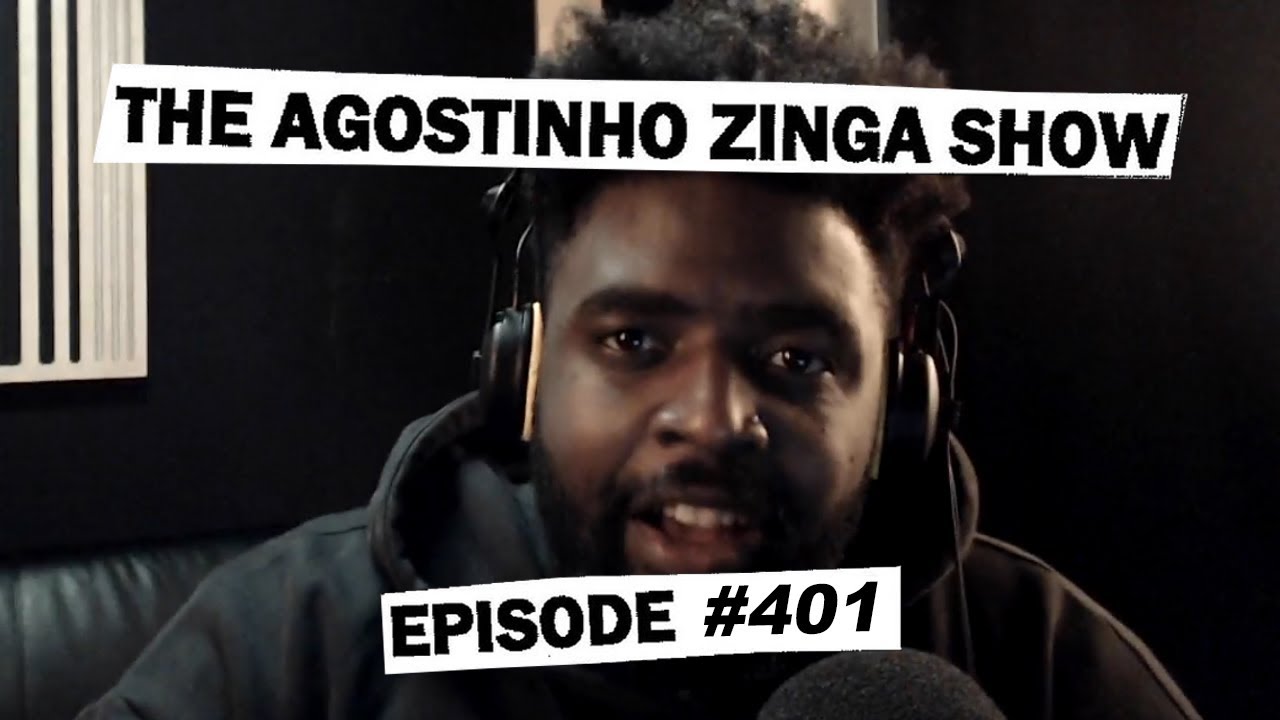 The Agostinho Zinga Show #401 | Women Must Be Protected - YouTube