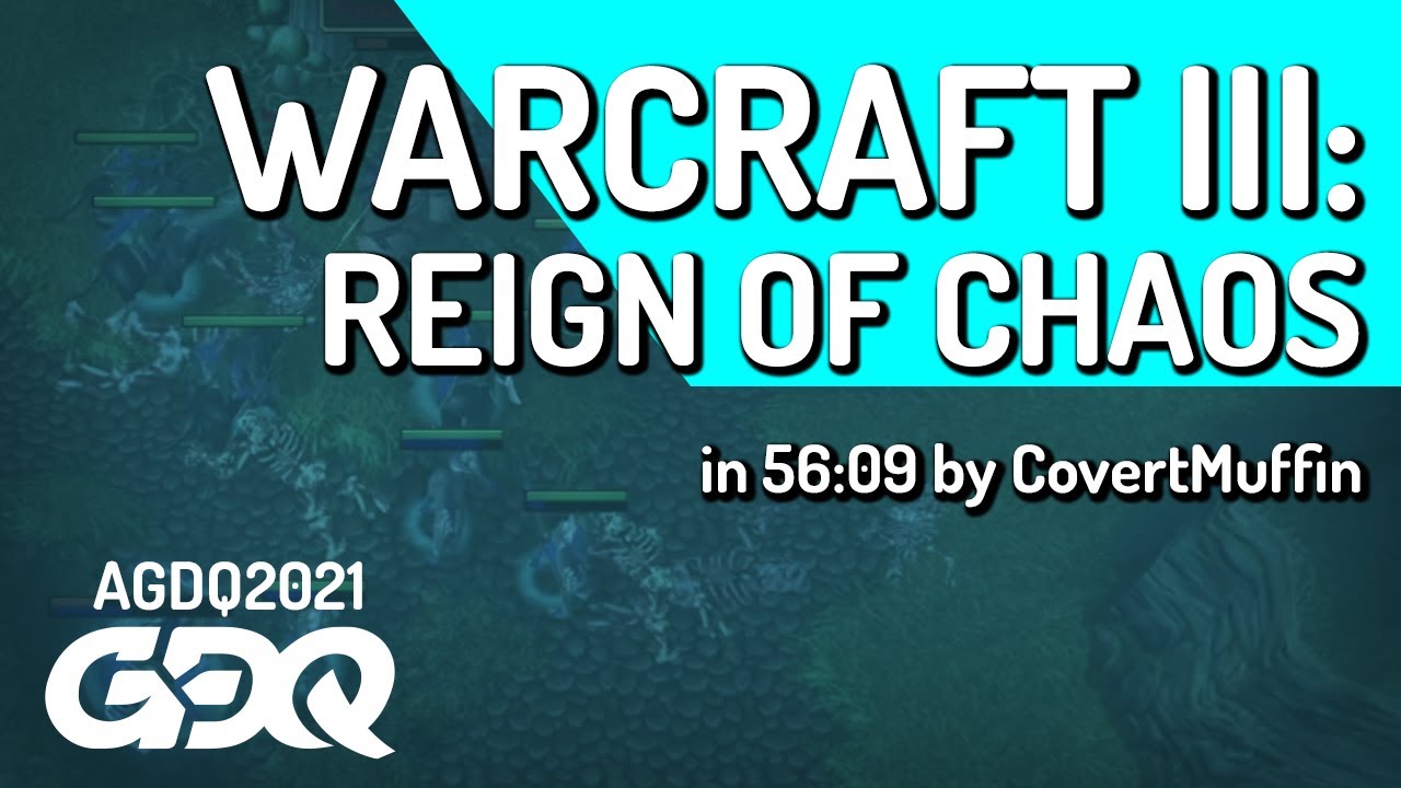 Warcraft III: Reign of Chaos by CovertMuffin in 56:09 - Awesome Games ...