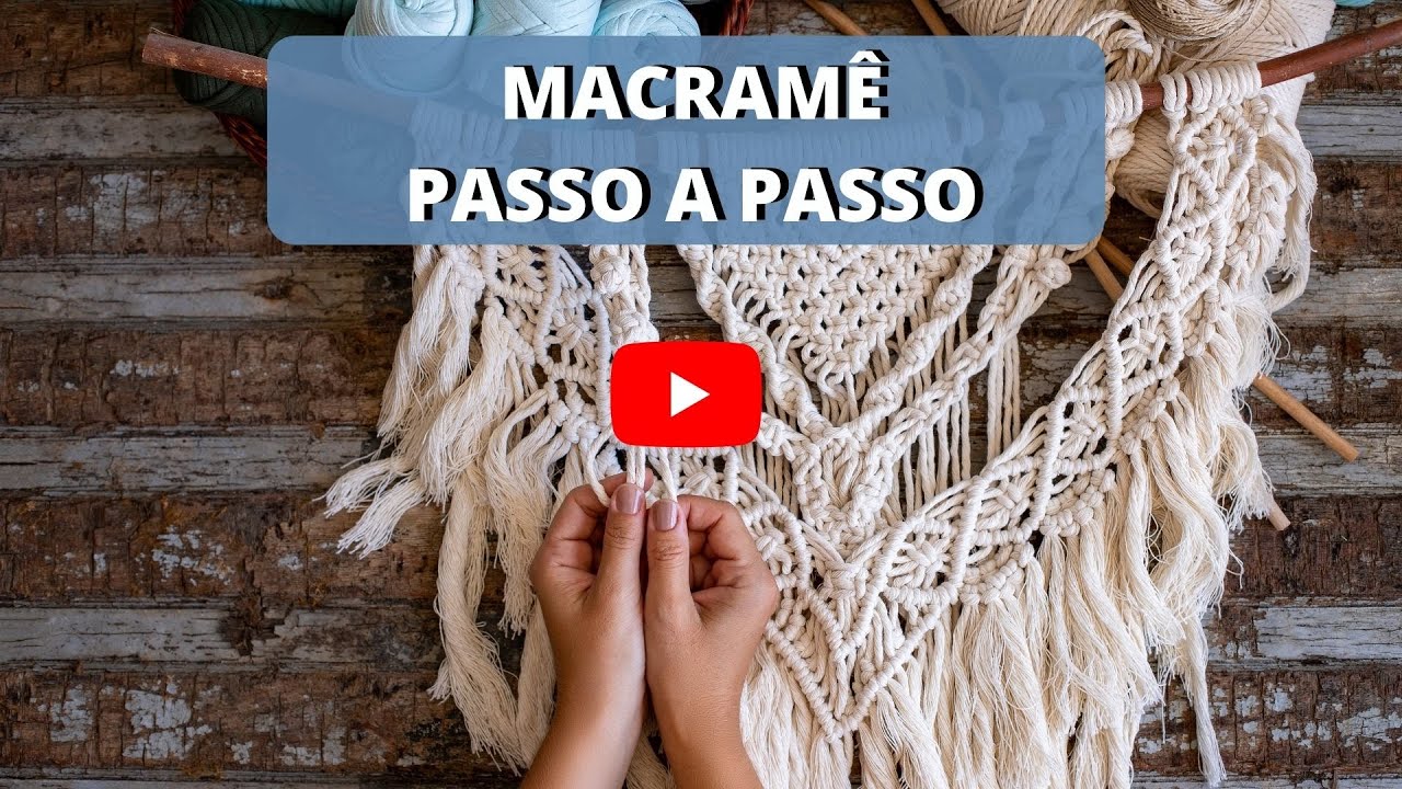 Macramê passo a passo - YouTube