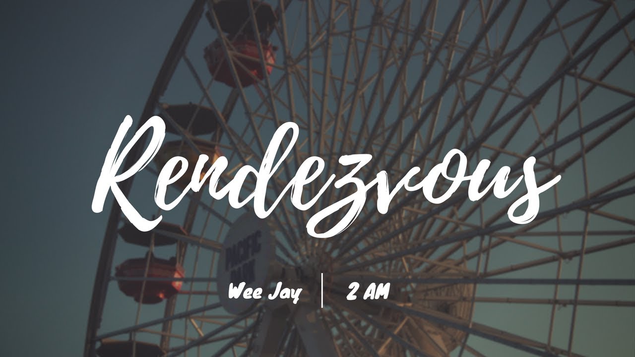 Wee Jay - Rendevous (feat. 2AM) [Lyric Video] - YouTube