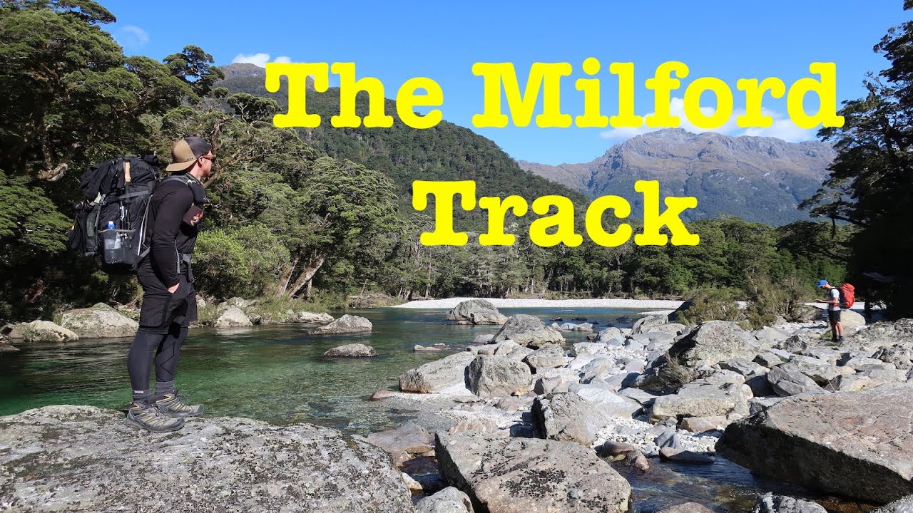 The Milford Track Self Guided Hike - YouTube