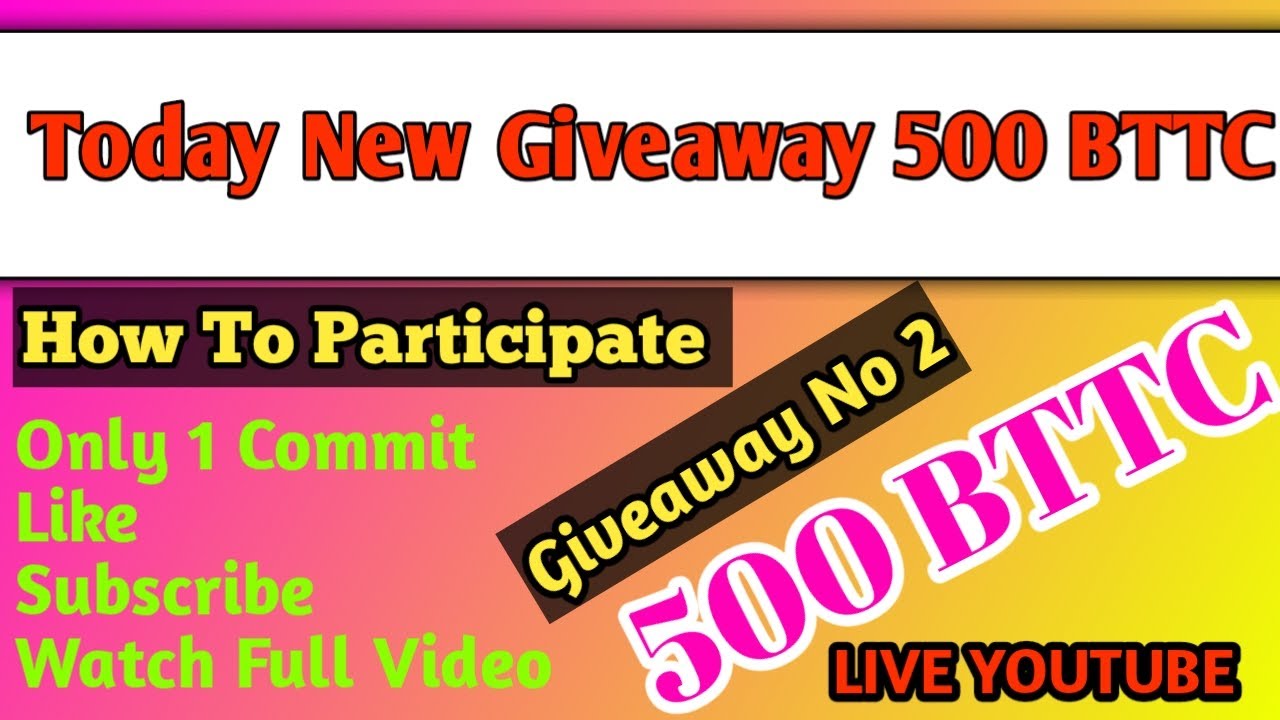 Today GiveAway 500 BTTC | Today Crypto Box | Congratulations 🎉 ...