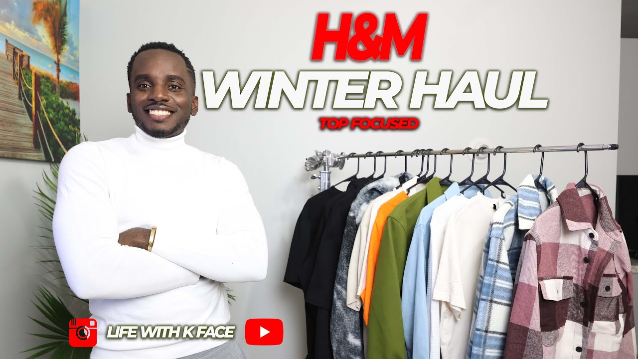 WINTER TRY ON HAUL FOR MEN (TOPS FOCUSED) | H&M MEN HAUL | LIFE WITH K ...