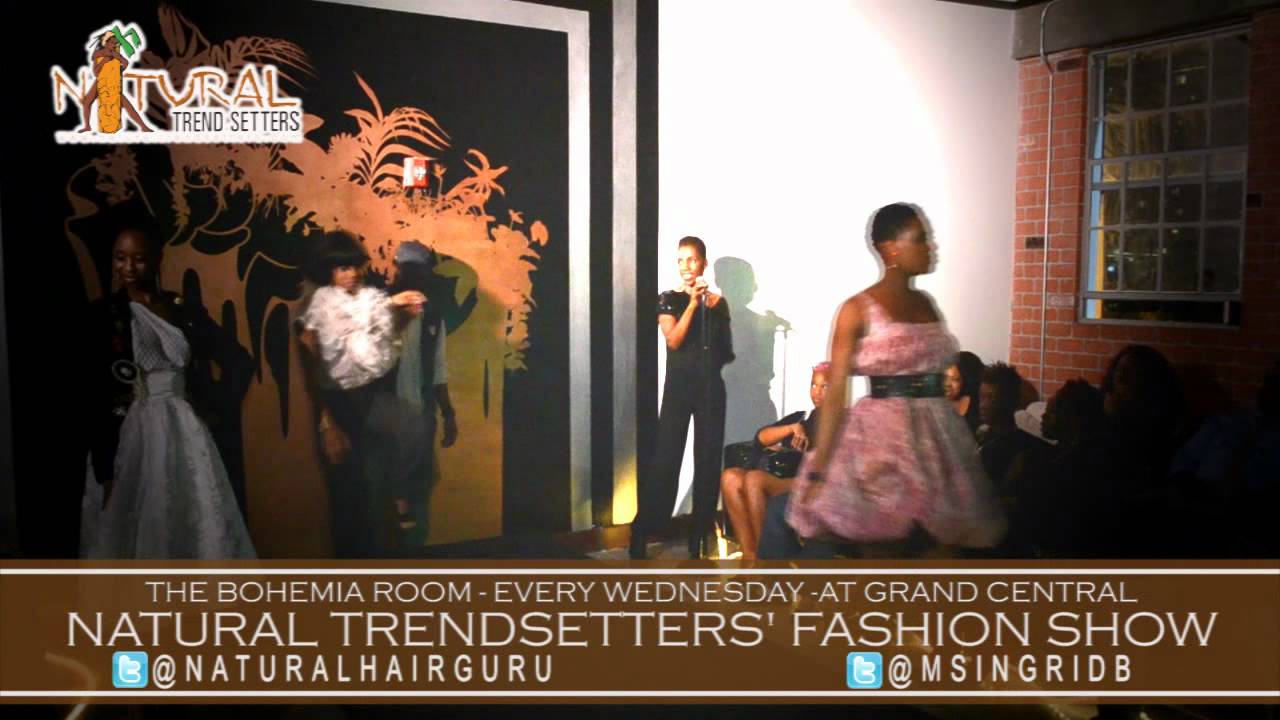 Natural Trend Setters Hair Show at the Bohemia Room - YouTube