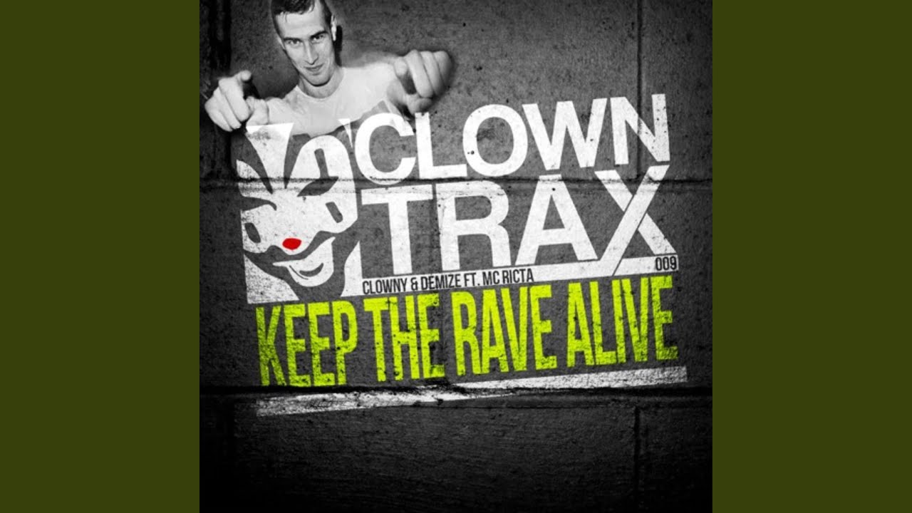 Keep The Rave Alive (feat. Andy Demize & MC Ricta) - YouTube