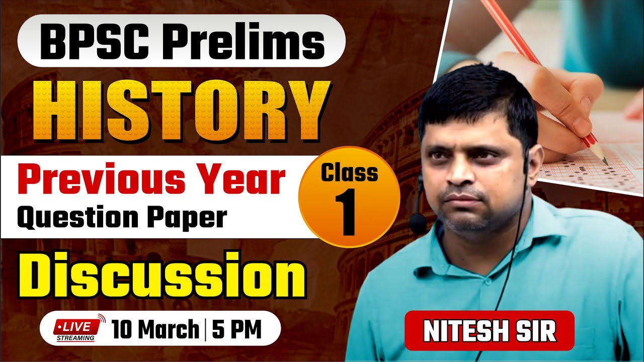 70th BPSC Prelims | History | PYQ Paper Discussion | Class-1 | 70 BPSC ...