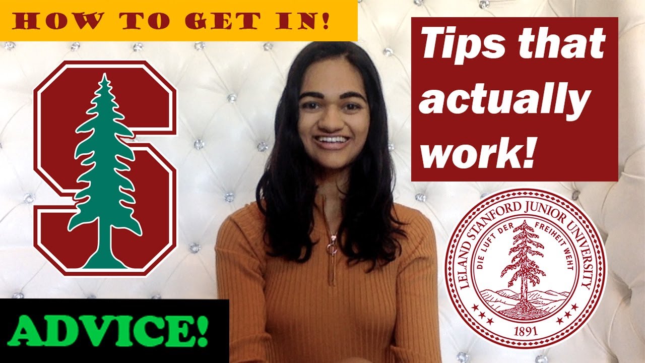 HOW TO GET INTO STANFORD and/or IVY LEAGUE!! Advice from an Accepted ...
