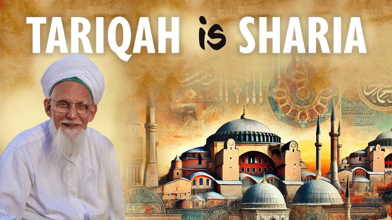 Tariqah is Sharia - YouTube