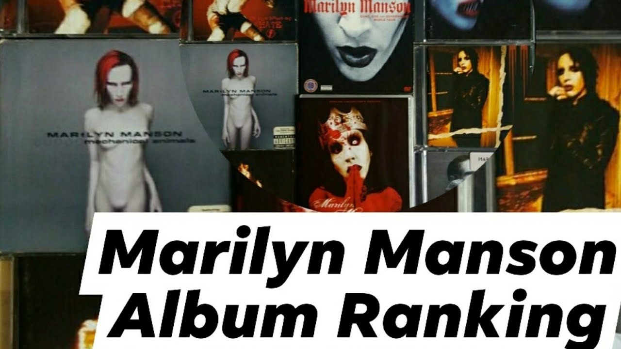 Marilyn Manson - Album Ranking - YouTube