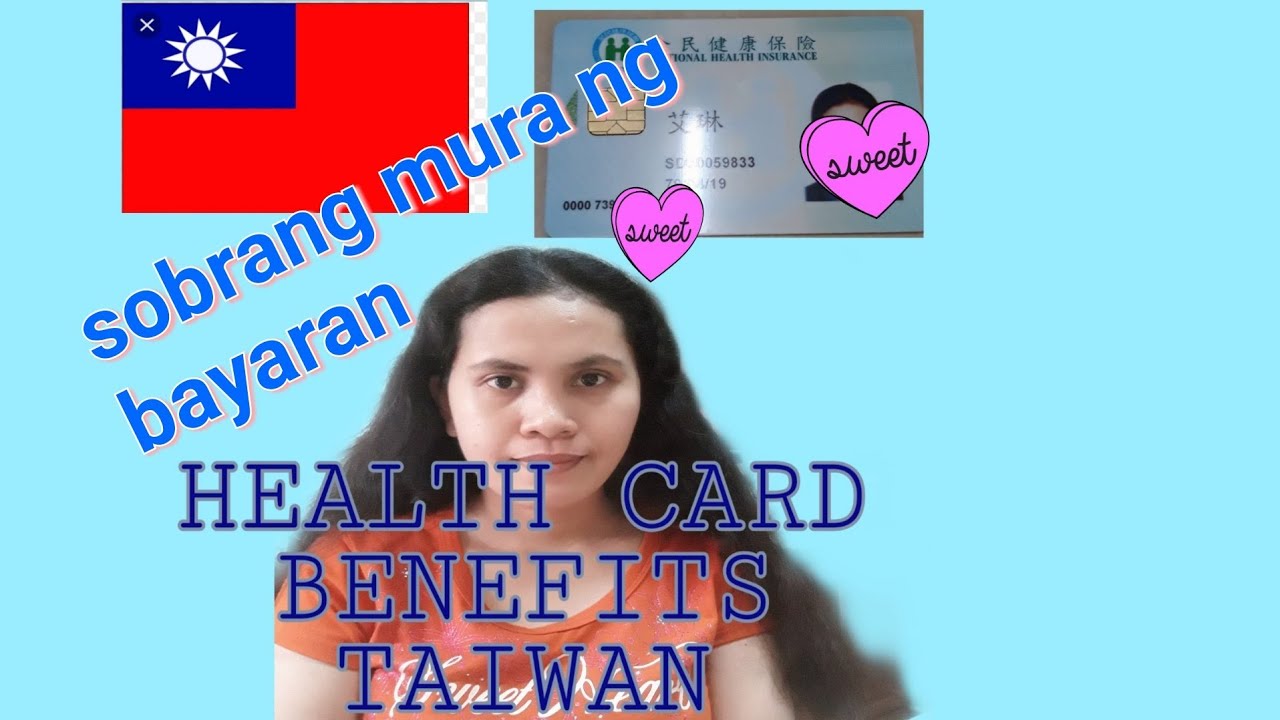 health card benefits ofw Taiwan - YouTube