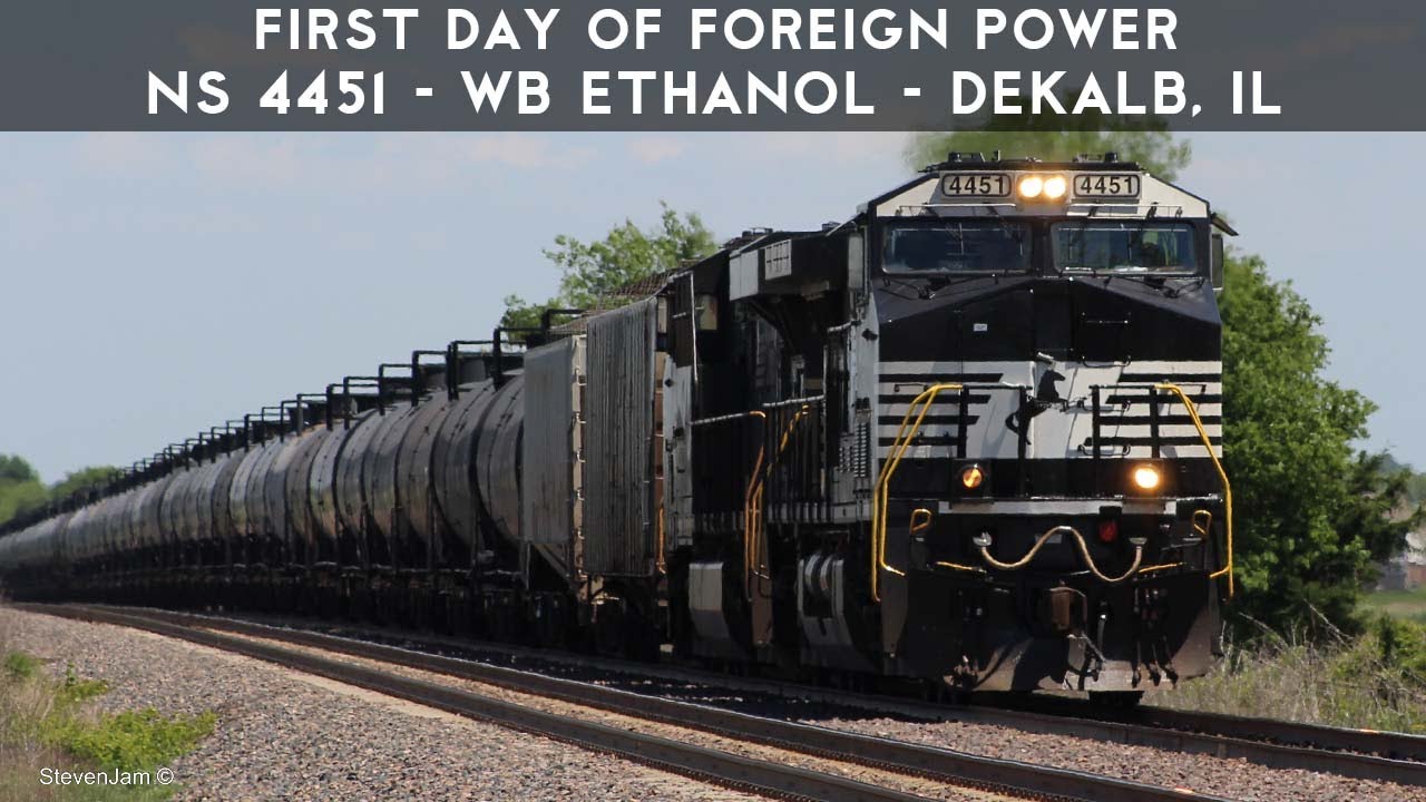 First Day Of Foreign Power - NS 4454 - WB Ethanol - Dekalb IL - 6/2/2022 - YouTube