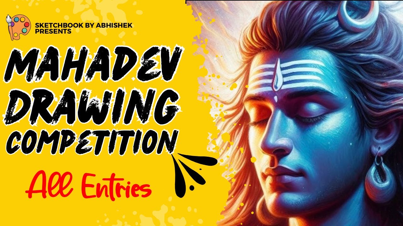 Art Competition All Entries | Mahadev Drawing Competition | Free Entry ...