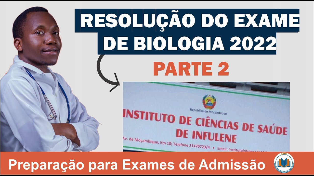 Resolução completa do exame de admissão de Biologia 2022 do Instituto ...
