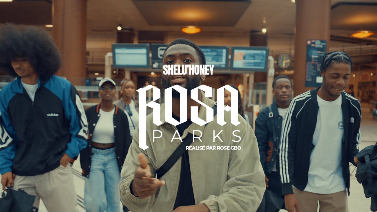 Shelu'honey - Rosa Parks / Nouveau Clip Officiel - YouTube