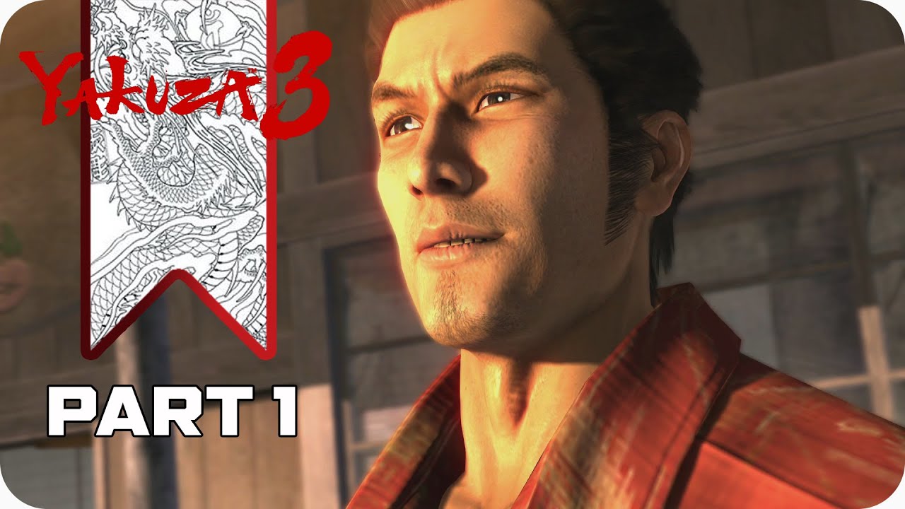Yakuza 3 Remastered - Gameplay Walkthrough Part 1 (FULLGAME)[60FPS ...