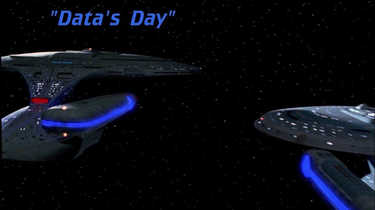 Star Trek TNG - DATA'S DAY - YouTube