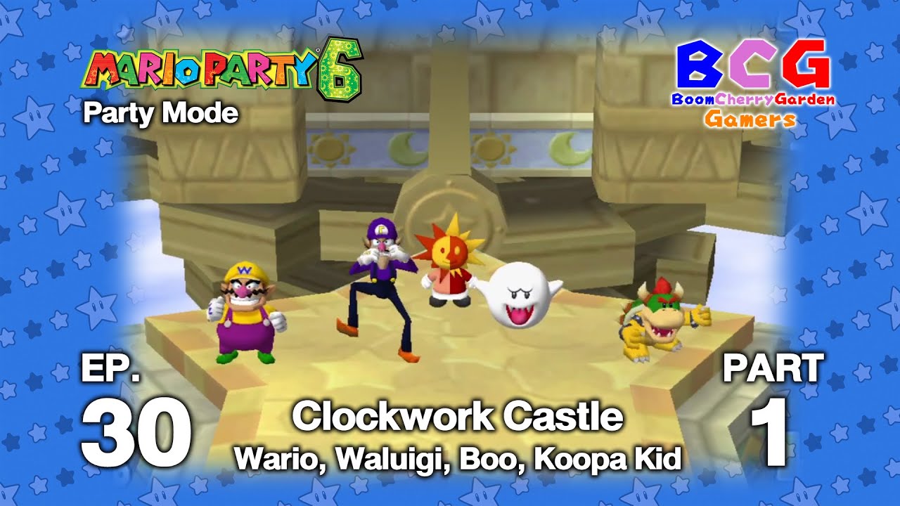 Mario Party 6 SS1 Party EP 30 - Clockwork Castle - Wario, Waluigi, Boo ...
