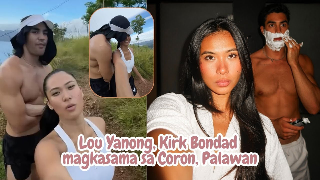 Lou Yanong, Kirk Bondad magkasama sa Coron - YouTube