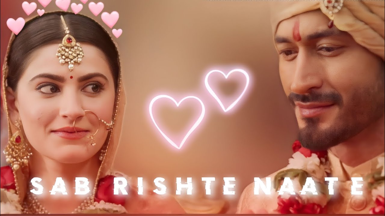 Sab rishte naate efx status 💞 lofi remix song - khuda haafiz 2 💞 ...