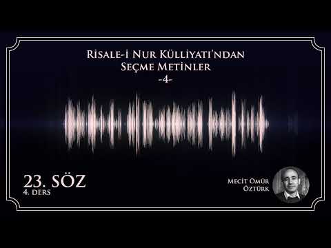 23. Söz Dördüncü Ders - Mecit Ömür Öztürk
