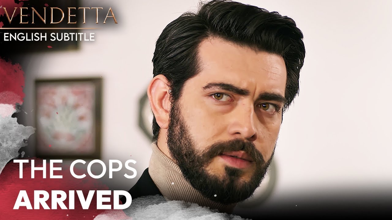 The Cops Arrived - Vendetta English Subtitled | Kan Cicekleri - YouTube