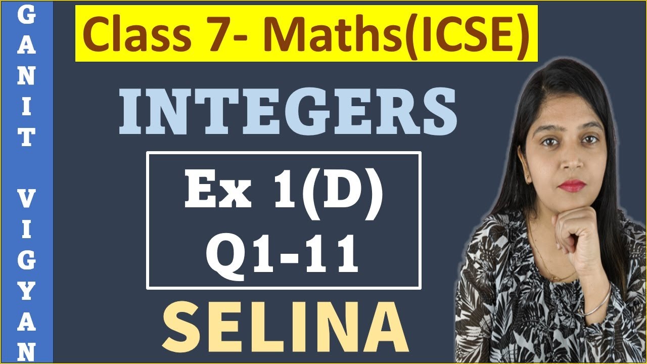 Integers | ICSE class 7 mathematics | Chapter 1 | Exercise 1 (D) | Q 1 ...