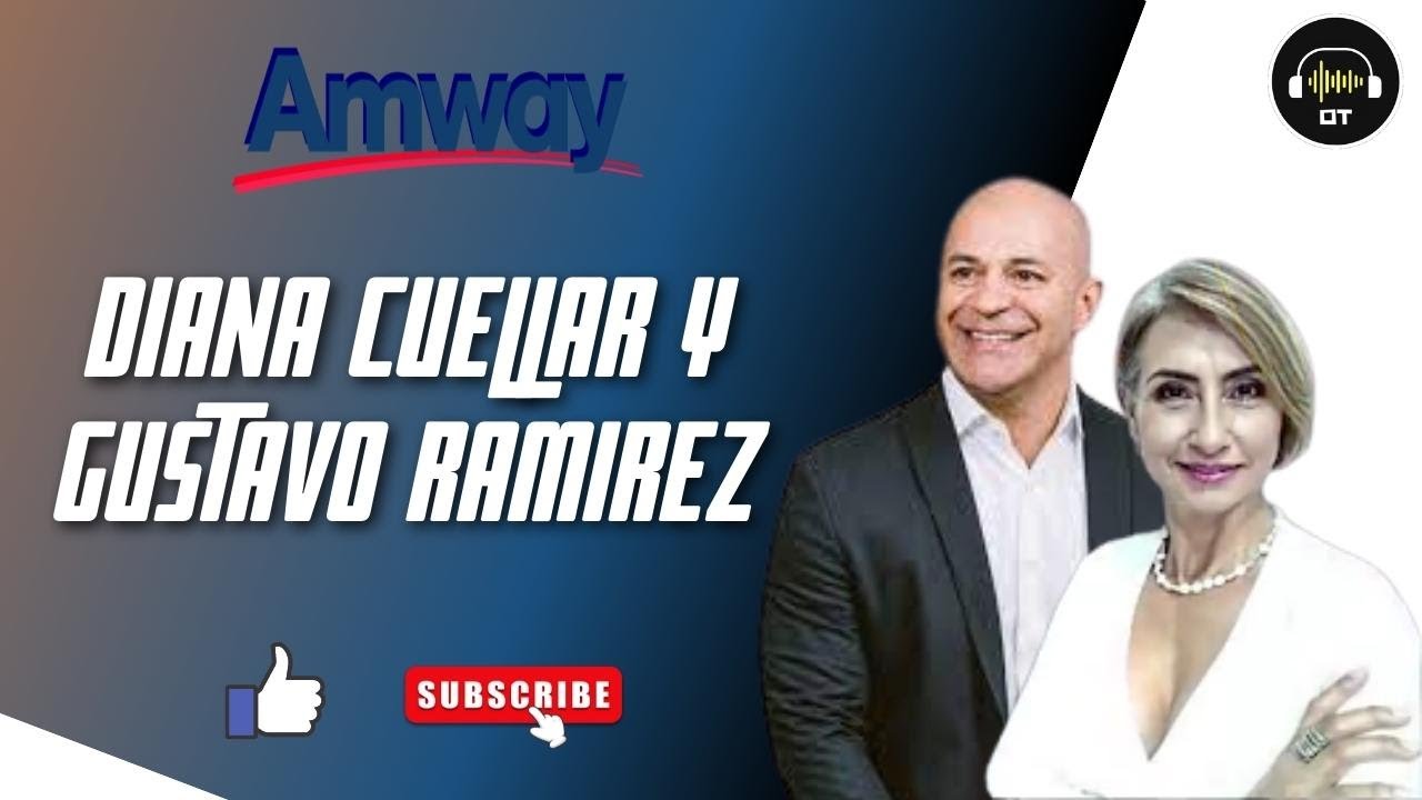 😱 Desarrollar La Creencia - Diana Cuellar y Gustavo Ramirez - Amway - YouTube