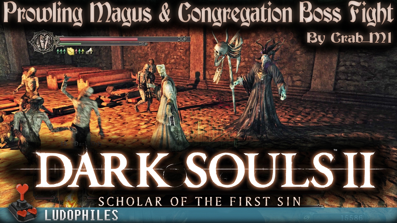 Dark Souls II - Prowling Magus and Congregation Boss Fight NG+ - YouTube