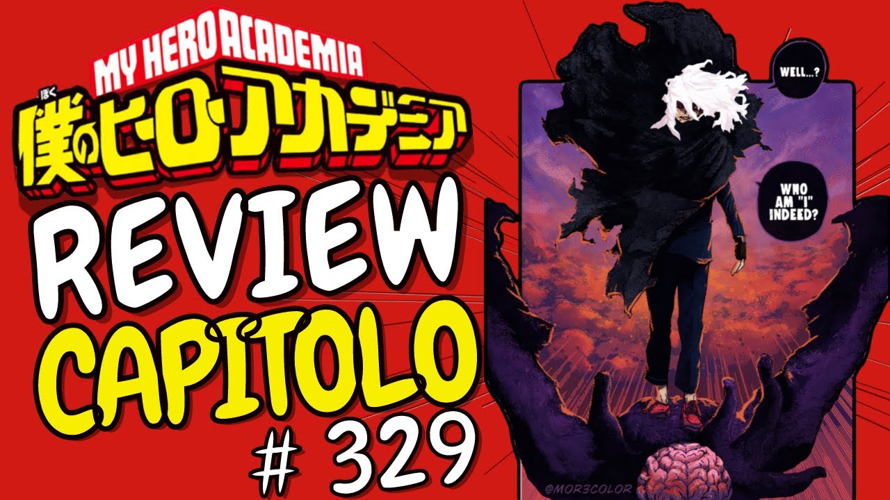 My Hero Academia 329 "THE WEST MAKES IT JUST ON TIME!! READY TO SAVE ...