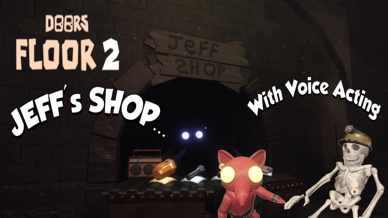 THE JEFF´s SHOP | DOORS FLOOR 2 (With voice acting) - YouTube