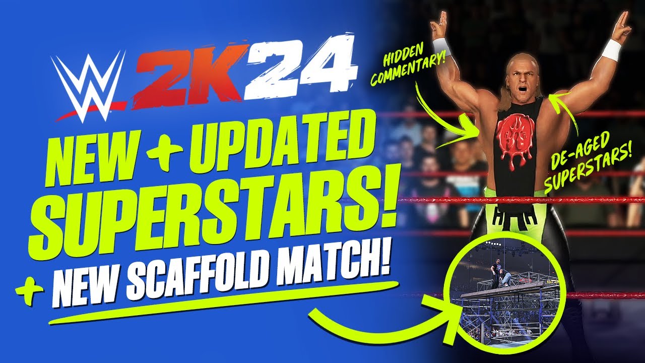 WWE 2K24: New & Updated Superstars, Crazy Scaffold Match, New Legends ...